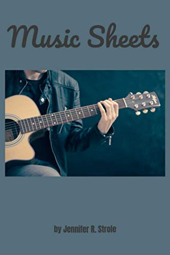 Music Sheets: Blank Notebook Song Writing Journal by Jennifer R. Strole ...