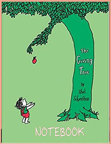 The Giving Tree NOTEBOOK by The Giving Tree | Goodreads