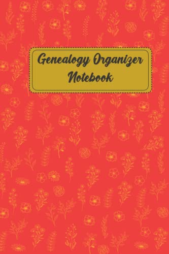 Genealogy Organizer Notebook: A Generation Workbook to Record Your ...