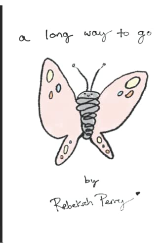 A Long way to Go by Rebekah Perry | Goodreads