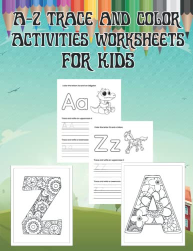 A-Z Trace and Color Activities Worksheets For Kids by NNNN Press ...