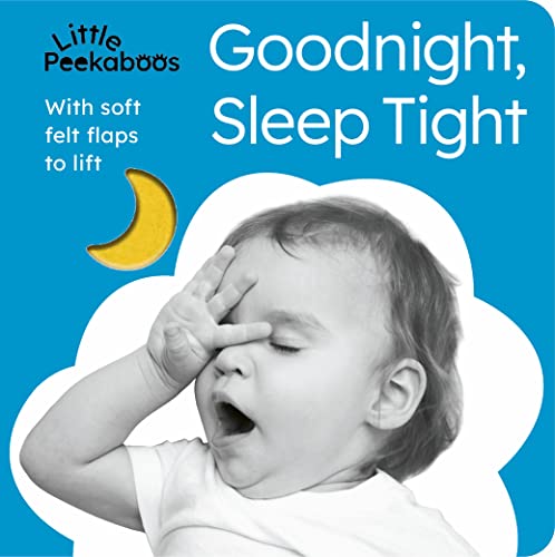 Little Peekaboos: Goodnight, Sleep Tight by Sophie Aggett | Goodreads