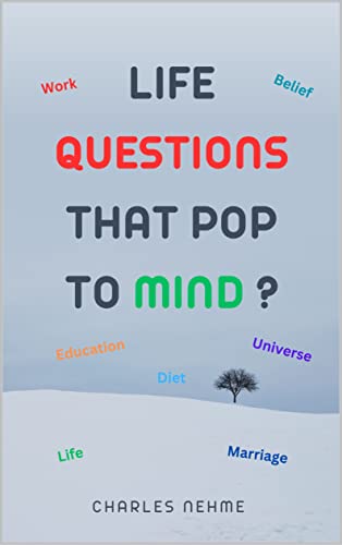 Life questions that pop to mind ? by Charles Nehme | Goodreads