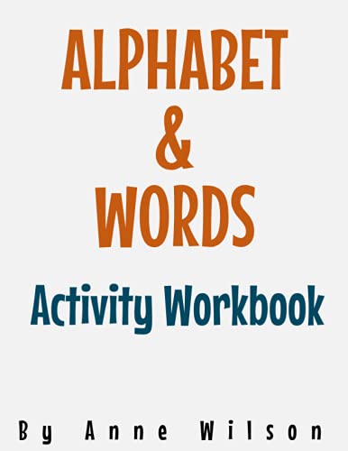 Alphabet and Words Activity Workbook for Kids: Preschooler ...