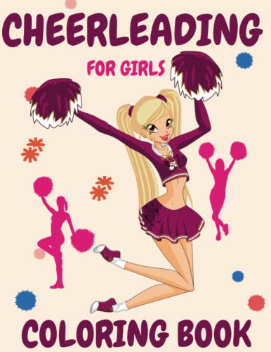 Cheerleader Coloring Book For Girls: Cute cheer athletes Coloring Book ...