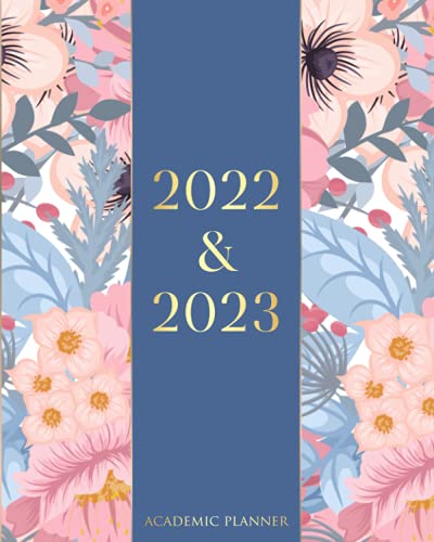 2022-2023 Academic Planner: July 2022 - June 2023 Monthly Planner ...