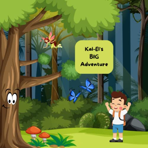 Kal-El's BIG Adventure by Natasha Kidd | Goodreads