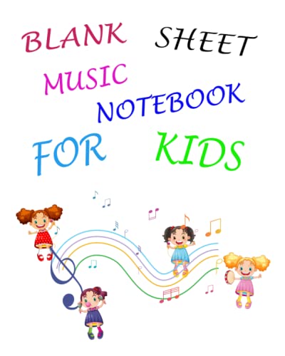 Kids Musician's Blank Sheet Music Notebook | Wide Staff Manuscript ...