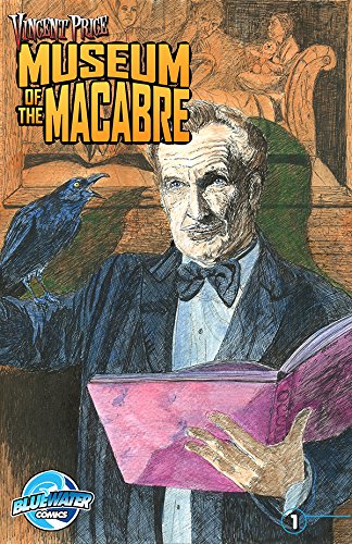 Vincent Price Presents: Museum of the Macabre, #1 by Darren G. Davis ...