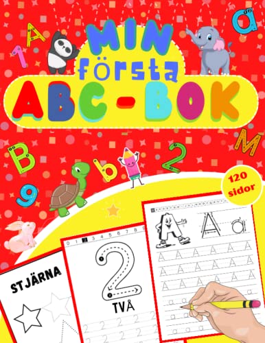 Min första ABC-bok: Öva på att skriva bokstäver i alfabetet, siffror ...