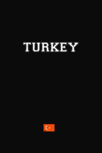 Turkey: Distressed Personalised Notebook for Friends and Family from Turkey, A4 6x9'' 120p ...
