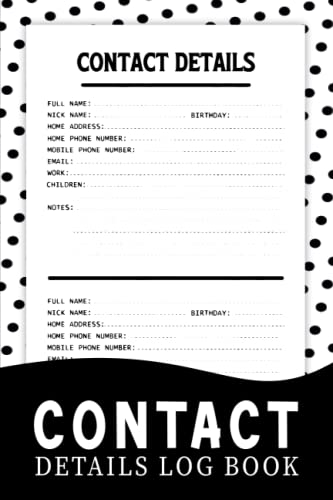 Contact Details Log Book: The Comprehensive Contact Details Log Book ...