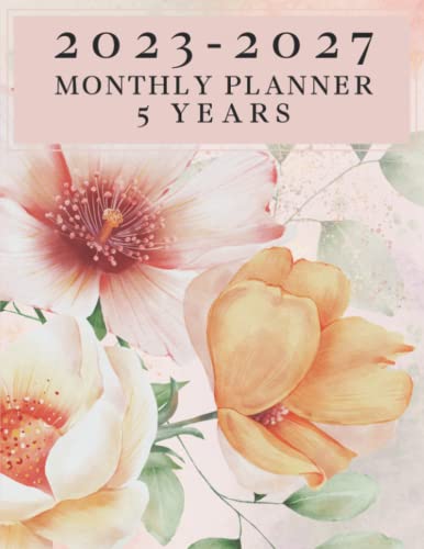 2023-2027 Monthly Planner 5 Years: Large Calendar Planner and Monthly ...