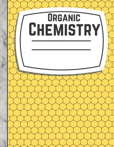 Organic Chemistry: Hexagonal Graph Paper Notebook for drawing organic ...