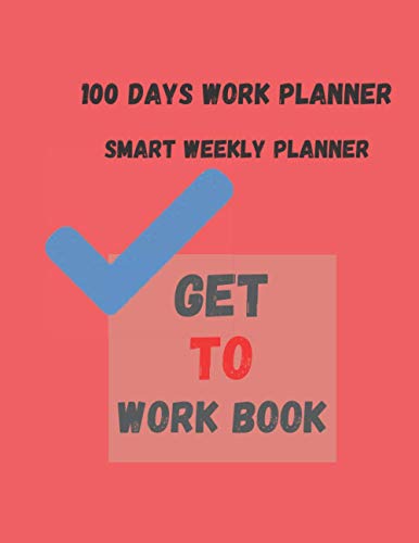 100 Days Work planner Hard Work for Your Success But Smartly: Regular ...
