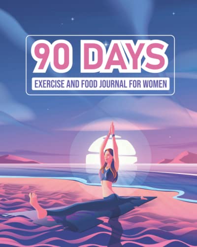 Exercise and Food Journal: Daily Food and Workout Log Book For Women ...