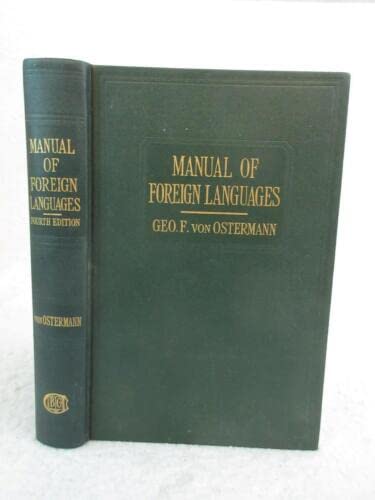 Manual of Foreign Languages for the Use of Librarians, Bibliographers ...