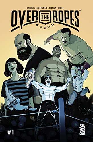 Over The Ropes Vol. 1 #1 by Jay Sandlin | Goodreads