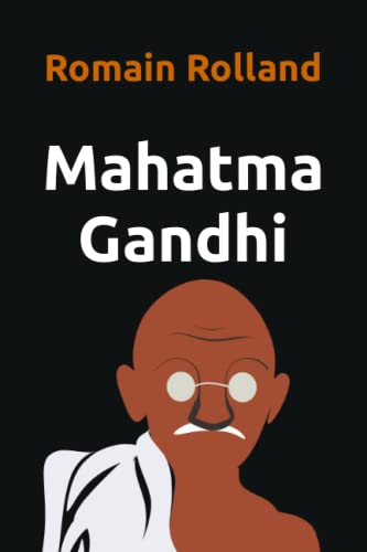 Mahatma Gandhi (Spanish Edition) by Romain Rolland | Goodreads