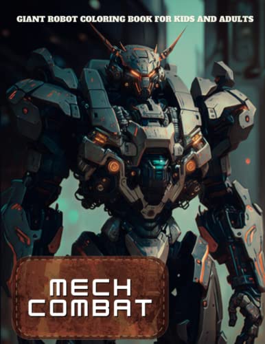 Mech Combat, Coloring Book for teens and adults: Gear up for Action ...