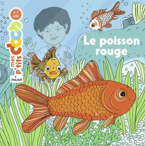 Le poisson rouge (Mes p'tits docs) by Stéphanie Ledu | Goodreads