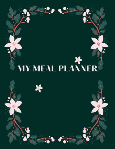 Eat Well Spend Less: The Ultimate Meal Planner for Smart Shopping and a ...