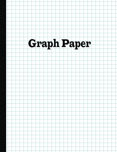 Graph Paper: Quad-Ruled Paper 100 Sheets (8.5 x 11 in / 21.59 x 27.94 ...