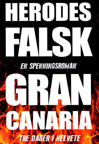 Gran Canaria (Norwegian Edition) by Herodes Falsk | Goodreads