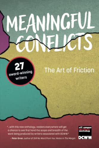 Meaningful Conflicts: The Art of Friction by OCWW Authors | Goodreads