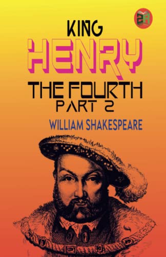King Henry the Fourth, Part 2 by William Shakespeare | Goodreads