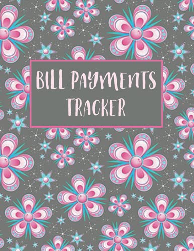 Bill Payments Tracker: Bill Payment Organizer Log Book Monthly Bill ...