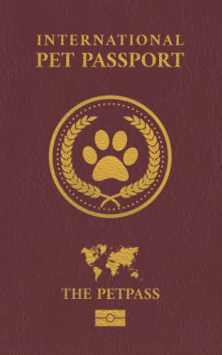 International Pet Passport: Perfect Pet Passport & Medical Record for Pet Health and Travel ...