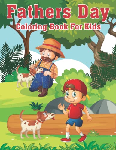 Fathers Day Coloring Book For Kids.: Fathers Day coloring book Gift For ...