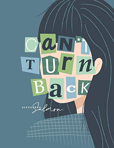 Can't Turn Back by Alexandra Salmon | Goodreads