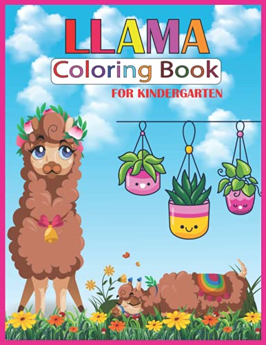 Llama Coloring Book For Kindergarten: A Fun Coloring Gift Book for ...
