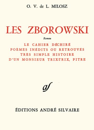 Les Zborowski: Roman (Œuvres complètes / O.V. de L. Milosz) by O. V. de ...
