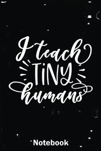 I Teach Tiny Humans Teacher Gift - Back To School The Perfect Companion ...
