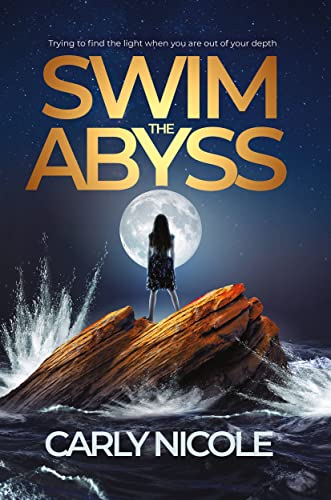 Swim the Abyss: Trying to find the light when you are out of your depth ...