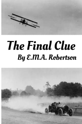 The Final Clue by E.M.A Robertson | Goodreads