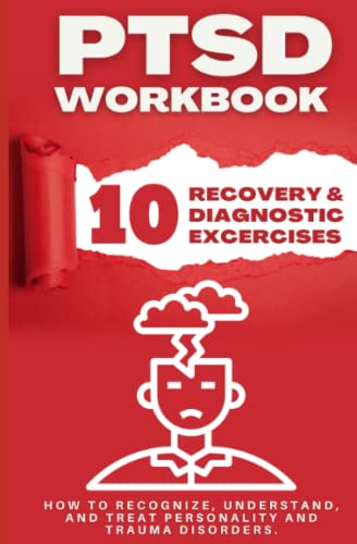 The Ptsd Workbook: 10 Recovery & Diagnostic Excercises - How to ...