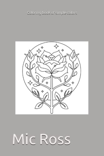 Coloring book of simple colors by Mic Ross | Goodreads