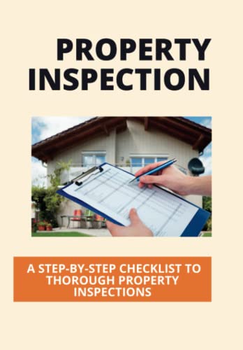 Property Inspection Checklist: A Step-by-Step Guide to Thorough Home or ...