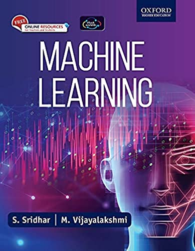 Machine Learning by S. Sridhar | Goodreads
