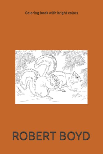 Coloring book with bright colors by Robert Boyd | Goodreads