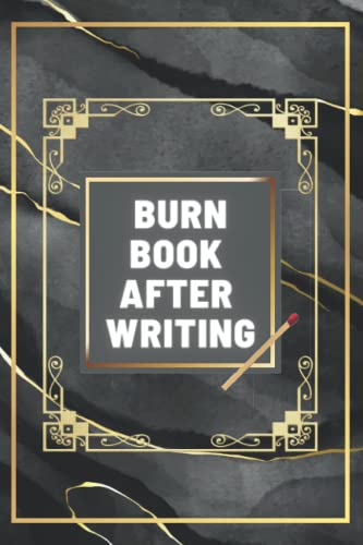 Burn Book After Writing (black waves): For Adults and Teens by Jessica ...