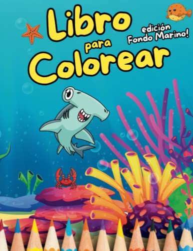 Libro Para Colorear Animales Marinos para Niños de 2-8 años: Colorea ...