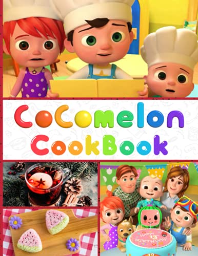 Cocomelon Cookbook: 20 EASY RECIPES TO GET STARTED Cocomelon The Home ...