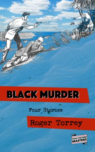 Black Murder by Roger Torrey | Goodreads