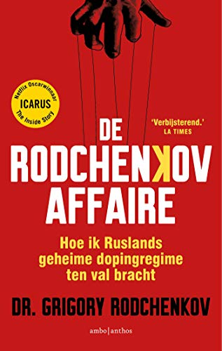 De Rodchenkov-affaire (Dutch Edition) by Grigory Rodchenkov | Goodreads