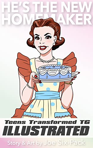 He's the New Homemaker (In the Family Way Book 3) by Joe Six-Pack ...